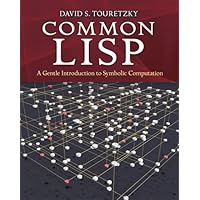Common LISP: A Gentle Introduction to Symbolic Computation (Dover Books ...