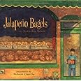 Jalapeno Bagels: Wing, Natasha, Casilla, Robert: 9780689805301: Amazon ...