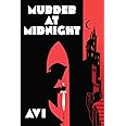 Murder At Midnight: Avi, Avi: 9780545080903: Amazon.com: Books