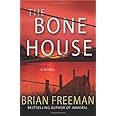 Amazon.com: The Bone House: 9780312562830: Freeman, Brian: Books