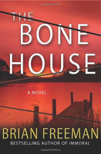 Amazon.com: The Bone House: 9780312562830: Freeman, Brian: Books