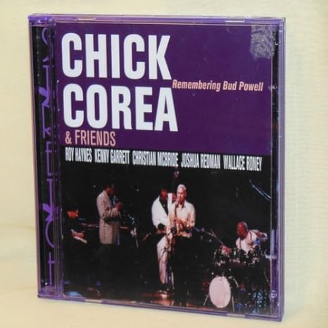 Chick Corea, Chick Corea - Chick Corea and Friends Remembering Bud ...