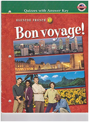 Bon voyage!, Level 1: Quizzes with Answer Key: Glencoe: 9780078242960 ...
