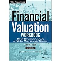 Amazon.com: Financial Valuation Workbook: Step-by-Step Exercises and ...