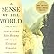 A Sense of the World: How a Blind Man Became History's Greatest ...