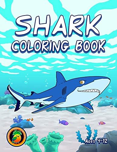 Shark Coloring Book: Ages 4-8, 8-12 price in UAE | Amazon UAE | kanbkam
