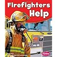 Firefighters Help (Our Community Helpers): Ready, Dee, Saunders-Smith ...