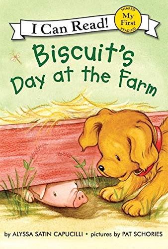 Biscuit's Day at the Farm (My First I Can Read): Capucilli, Alyssa ...