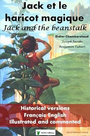 Jack et le haricot magique: Jack and the beanstalk (French Edition ...