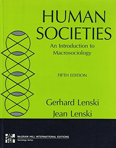 Human Societies: Introduction to Macrosociology: Lenski, Gerhard ...