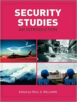 Security Studies: An Introduction: Amazon.co.uk: Williams, Paul D ...
