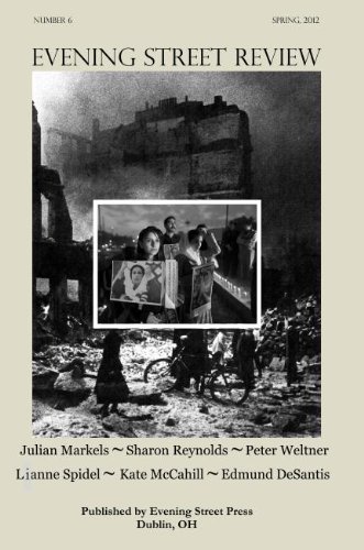 Evening Street Review Number 6: Julian Markels, Sharon Reynolds, Peter ...
