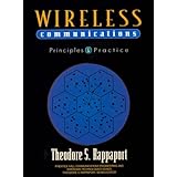 Wireless Communications: Principles and Practice: Rappaport, Theodore S ...