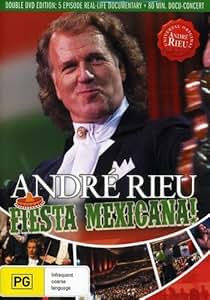 Andre' Rieu - Fiesta Mexicana [Reino Unido] [DVD]: Amazon.es: André ...