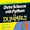Data Science mit Python für Dummies: Lernen Sie die Datensprache ...