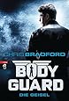 Bodyguard - Das Lösegeld Die Bodyguard-Reihe, Band 2: Amazon.de: Chris ...