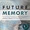 Amazon.com: Future Memory: 9781571746887: Atwater, P.M.H.: Books