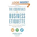 The Essentials of Business Etiquette: How to Greet, Eat, and Tweet Your ...