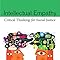 Intellectual Empathy: Critical Thinking for Social Justice: Maureen ...