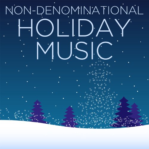 Non Denominational Holiday Music By Christmas Piano Maestro On Amazon non-denominational-holiday-music-by-christmas-piano-maestro-on-amazon