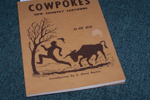 Cowpokes: Cow Country Cartoons: Reid, Ace: Amazon.com: Books