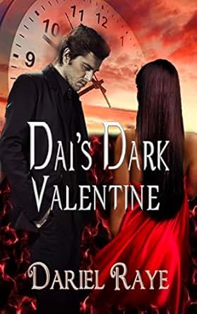Dai's Dark Valentine - Kindle edition by Dariel Raye. Paranormal ...