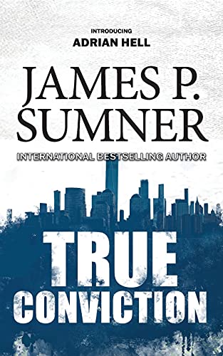 Amazon.com: True Conviction: 9781914191046: Sumner, James P: Books
