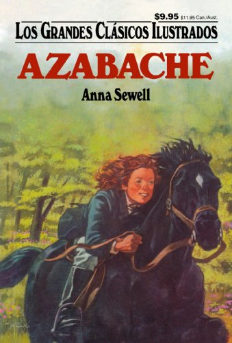 Azabache (Los Grandes Clasicos Ilustrados) (Spanish Edition): Sewell ...