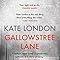 Gallowstree Lane: A Collins and Griffiths Detective Novel (The ...