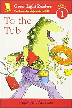 Amazon.com: To the Tub (Green Light Readers Level 1) (9780547850535 ...
