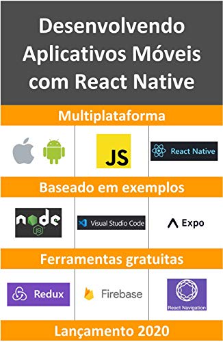 Desenvolvendo Aplicativos Móveis com React Native - eBook, Resumo, Ler ...