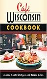 Wisconsin Supper Club Cookbook: Iconic Fare and Nostalgia from Landmark ...
