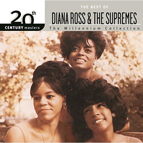 20th Century Masters: The Millennium Collection: Best Of Diana Ross & The Supremes by Diana Ross ...
