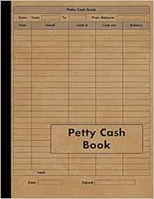 Amazon.com: Petty Cash Book: Ledger for Petty Cash Record Keeping ...