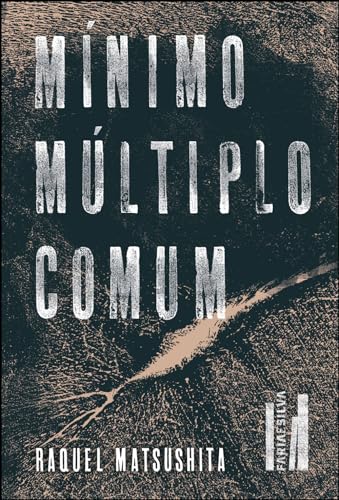 Mínimo múltiplo comum - eBook, Resumo, Ler Online e PDF - por Matushita, Raquel