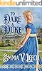 To Dare a Duke (Girls Who Dare Book 1) - Kindle edition by Emma V Leech ...