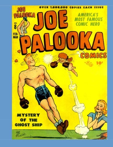 Joe Palooka Comics #8: America's Favorite Boxer - In the Army!: Inc ...