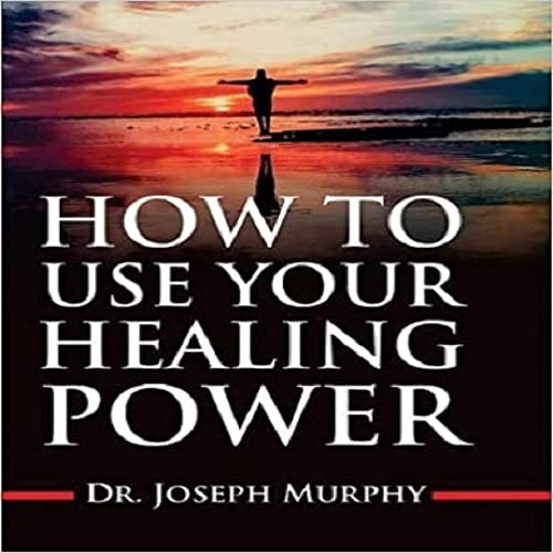 How to Use your Healing Power: 9788194382263: Amazon.com: Books