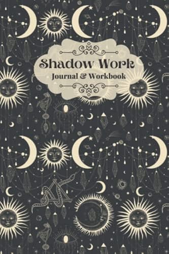 Shadow Work Journal And Workbook: Tracking & Healing Emotional Triggers ...