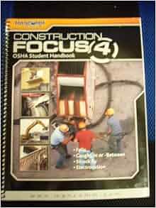 Construction Focus 4 OSHA Student Handbook: 9781599592923: Amazon.com ...