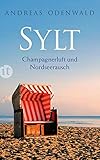 Sylt à la carte 2016: Der kulinarische Inselführer mit den Sylter ...