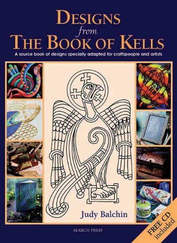 Designs from the Book of Kells: A Source Book of Designs Specially ...