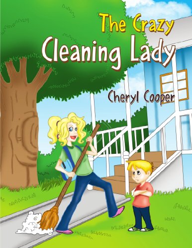 Amazon.com: The Crazy Cleaning Lady: 9781453523605: Cooper, Cheryl: Books