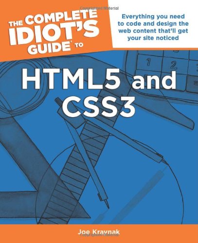 The Complete Idiot's Guide to HTML5 and CSS3: Kraynak, Joe ...