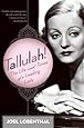 Tallulah: My Autobiography (Southern Icons Series): Tallulah Bankhead ...
