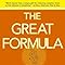 The Great Formula: for Creating Maximum Profit with Minimal Effort ...