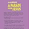 Making A Parade For Jesus: Wesley T. Runk: 9781556734519: Amazon.com: Books