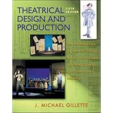 Theatrical Design and Production: An Introduction to Scene Design and ...