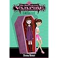 My Sister the Vampire, No. 1: Switched (My Sister the Vampire, 1 ...