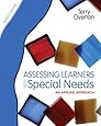 Assessing Learners with Special Needs: An Applied Approach (7th Edition ...